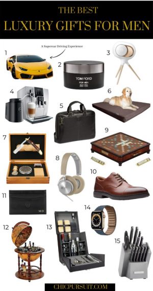 17 Genius Luxury Gifts For Men Who Have Everything